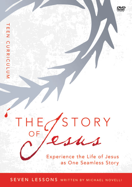 The Story of Jesus Teen Curriculum – FaithGateway