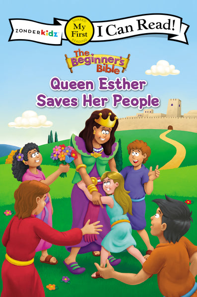 The Beginner's Bible Queen Esther Saves Her People: My First – FaithGateway