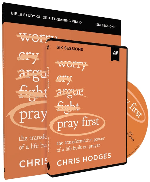 Pray First Study Guide with DVD by Chris Hodges – FaithGateway