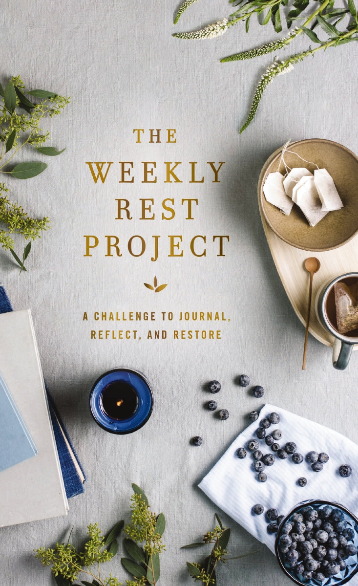 The Weekly Rest Project: A Challenge to Journal, Reflect, and Restore ...