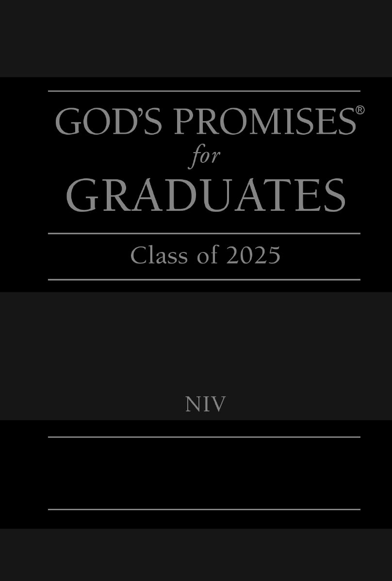 God's Promises for Graduates: Class of 2025 - Black NIV: New Internati ...