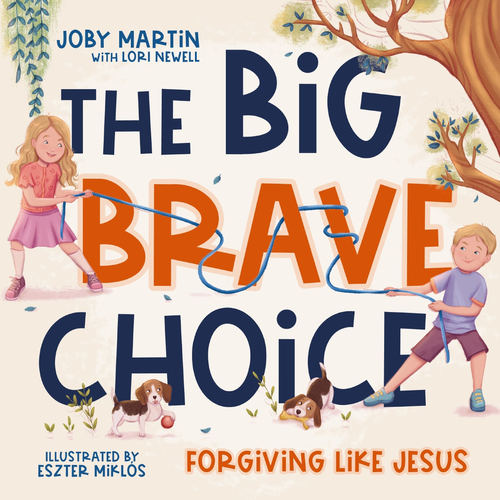 The Big Brave Choice: Forgiving Like Jesus – FaithGateway