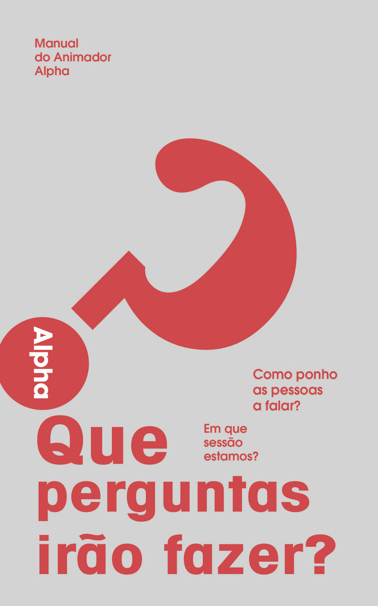Alpha Team Guide, Portuguese (European) Edition – FaithGateway
