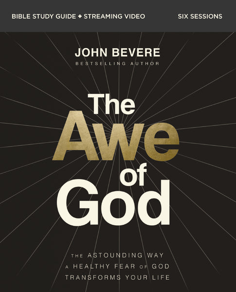 The Awe of God Bible Study Guide plus Streaming Video – FaithGateway