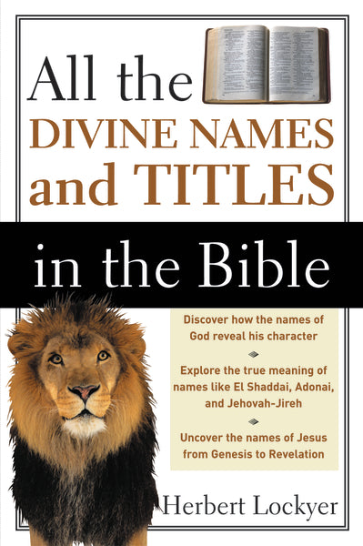 All the Divine Names and Titles in the Bible – FaithGateway