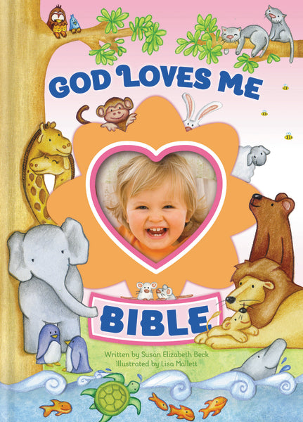 God Loves Me Bible, Newly Illustrated Edition: Photo Frame on Cover ...