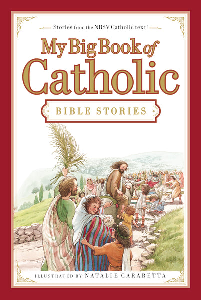 My Big Book of Catholic Bible Stories – FaithGateway
