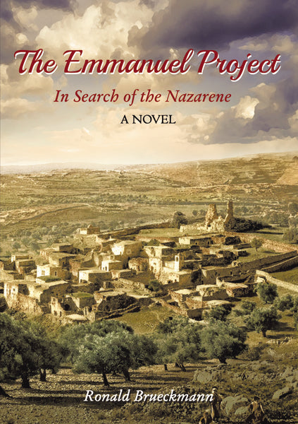 The Emmanuel Project: In Search of the Nazarene A Novel – FaithGateway